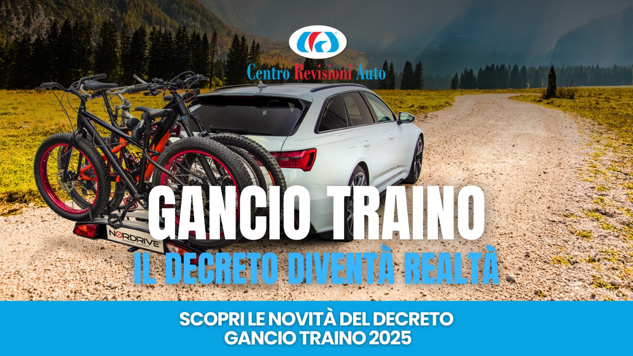 Gancio Traino 2025: Il Decreto Diventa Realtà - Blog Centro Revisioni Auto